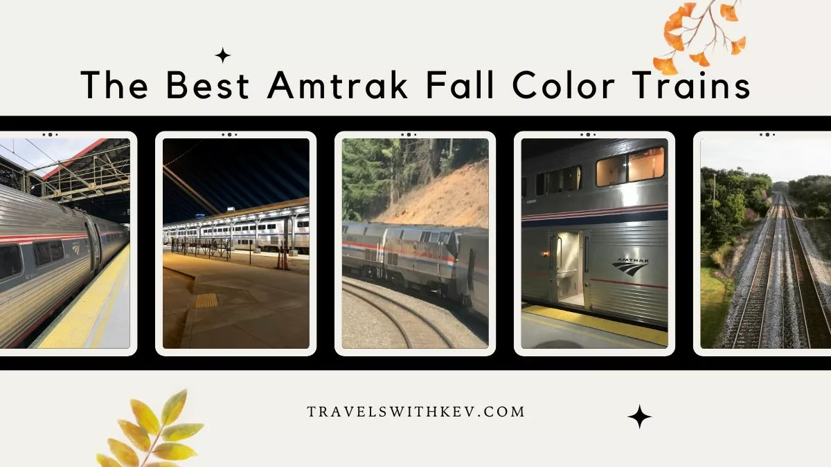 The Best 2024 Amtrak Fall Color Trains To Explore - TWK