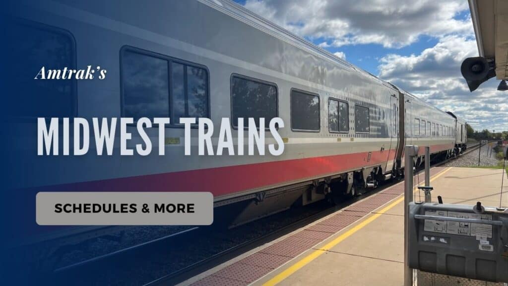 Amtrak Midwest Train Schedules And More - Travels With Kev