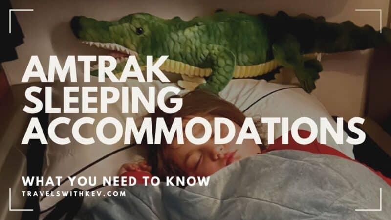Amtrak Sleeping Accommodations: What You Need To Know - TWK
