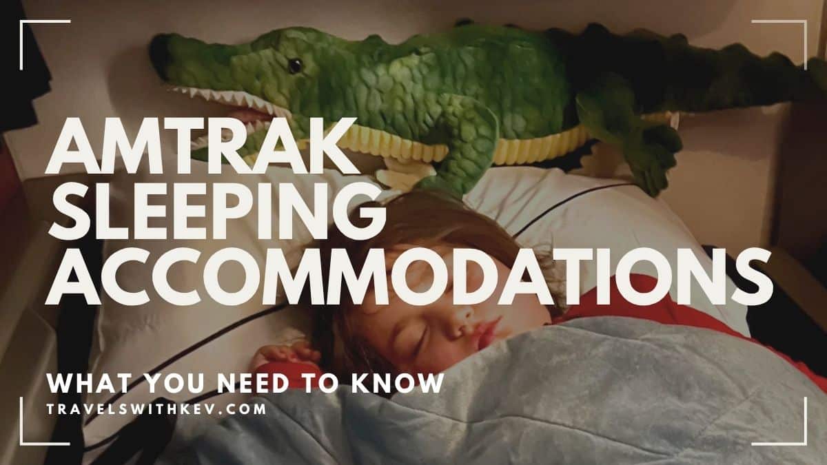 Amtrak Family Bedroom: Traveling with Little Ones - TWK