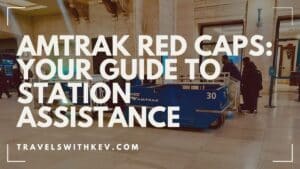 Amtrak Red Caps: Your Guide to Station Assistance - TWK