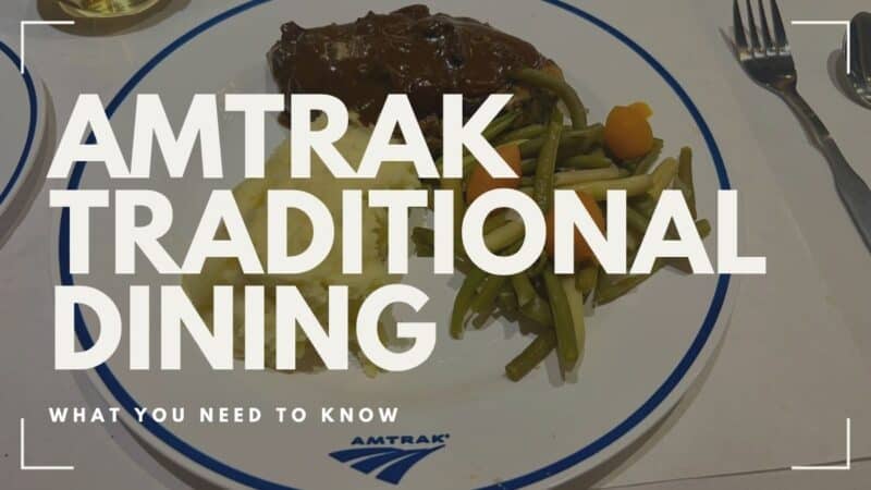 Amtrak Traditional Dining: What You Need To Know - TWK